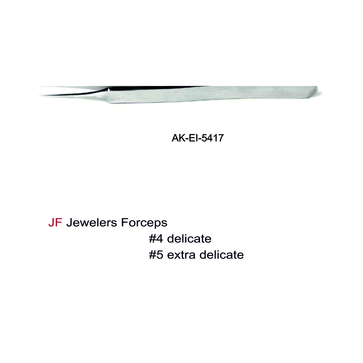 JF Jewelers Forceps - Akhyar Surgical